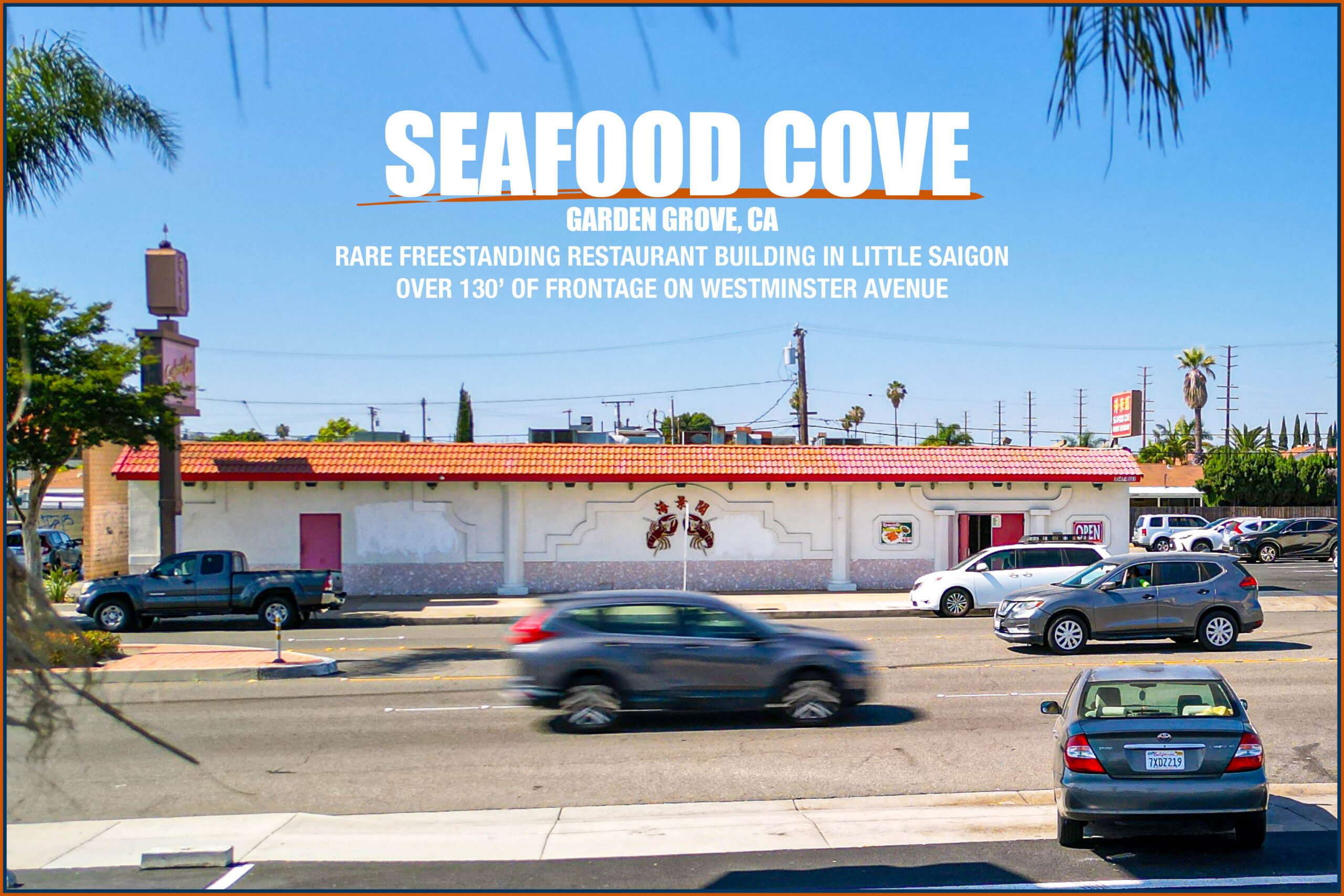 Seafood Cove - Freestanding Restaurant Building in Little Saigon ...
